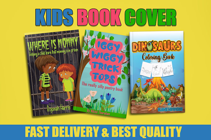 Design a professional attractive kids children book cover by ...