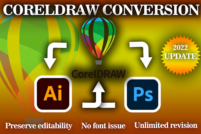Convert corel draw to illustrator, corel draw to photoshop, cdr to psd ...