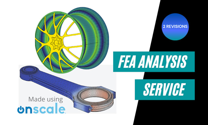 Do fea analysis with onscale by Onshape_pro | Fiverr