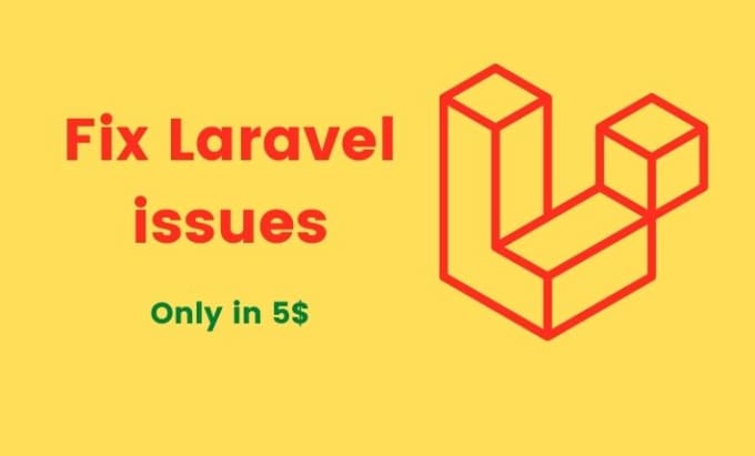 Fix issues, errors or bugs in laravel by Redcoralapps | Fiverr Fix issues, errors or bugs in laravel by Redcoralapps | Fiverr