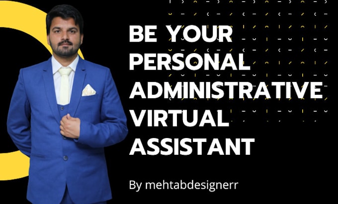 Be your personal administrative virtual assistant by Mehtabdesignerr ...