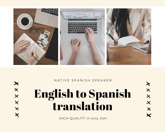 Translate from english to latin american spanish by Paulanago | Fiverr