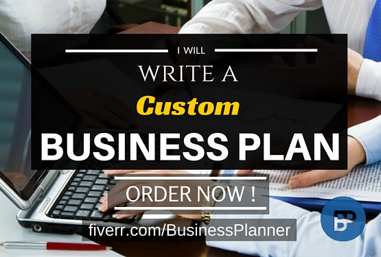 Write a custom business plan by Businessplanner | Fiverr