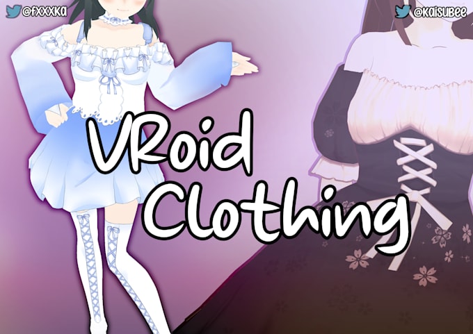 Make you custom vroid clothing by Kaisubee | Fiverr