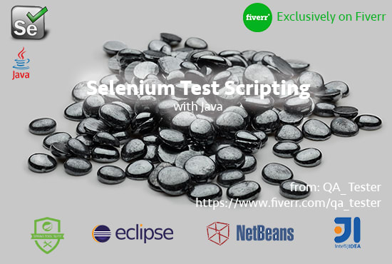 Create selenium test automation script for your application by Qa ...