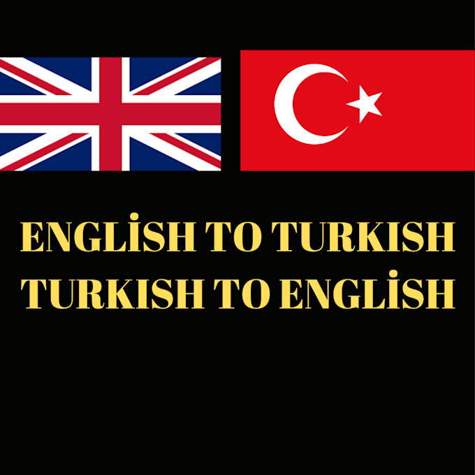 Translate english to turkish and turkish to english by Mertozdemr | Fiverr
