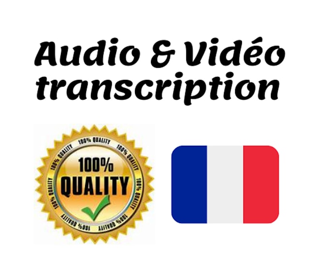 Transcription of a french audio or video by Tomtahmizian | Fiverr