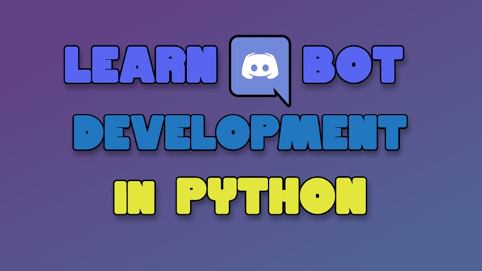 Teach you discord bot development with python by Infinil | Fiverr