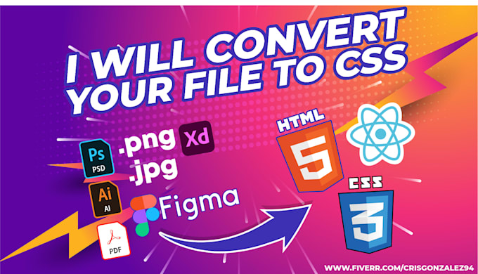 Convert your file to css , html , react, frontend code by ...
