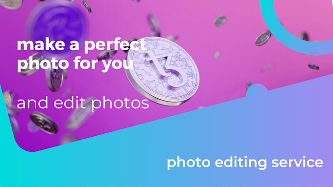 Make perfect photo for you and edit high quality photos by Desirx | Fiverr