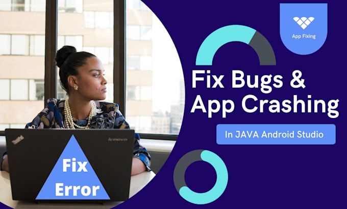 Fix app crashing, build error and bug fixing by Babarmustafavi | Fiverr