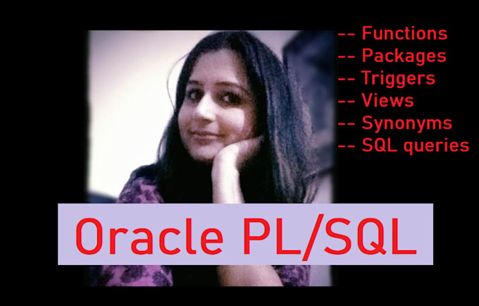 Write plsql and sql code by Ambersaeed111 | Fiverr