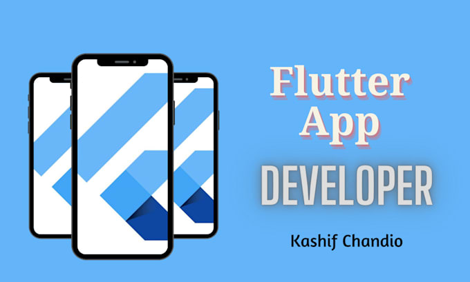 Develop ios and android mobile app as flutter app developer by ...