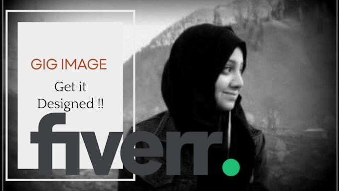 Design your fiverr gig image by Bushra1985 | Fiverr