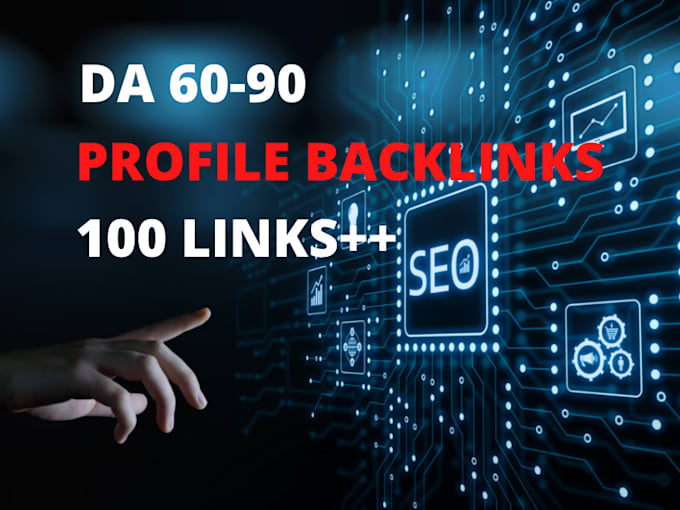 Create high quality profile backlinks with seo by Williamlanding | Fiverr