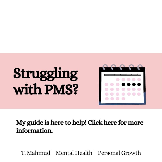 Help you manage your pms symptoms better by Tmahmud21 | Fiverr