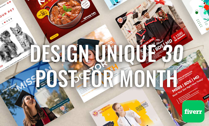 Create 30 unique social media posts designs for whole month by ...