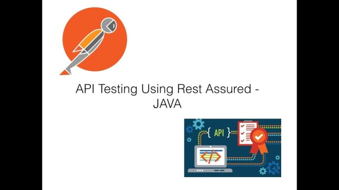 Perform Api Testing And Automation With Postman And Rest Assured By