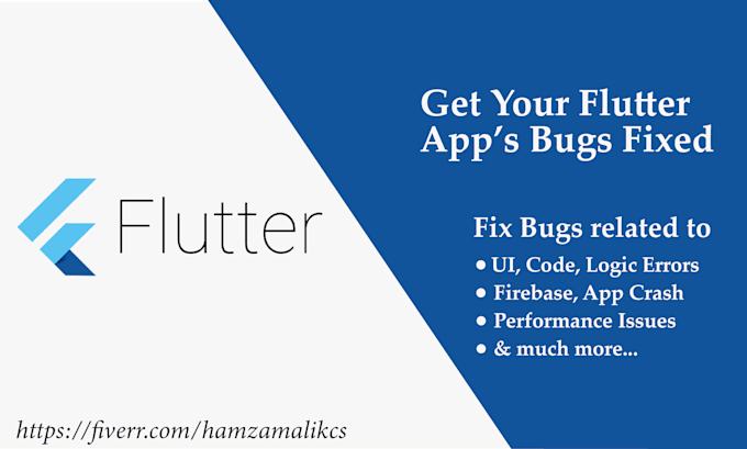 Fix bugs and errors in your flutter app within a few hours by ...