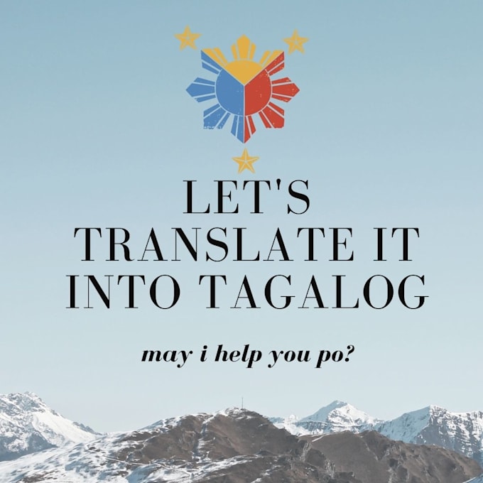 Translate your documents english to tagalog by Kristinegeetv | Fiverr