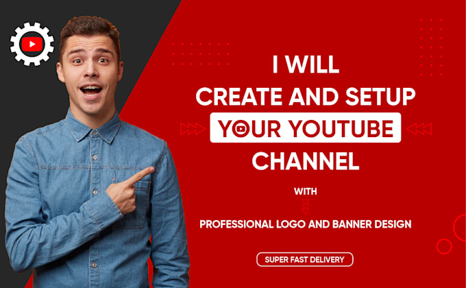 Create and setup youtube channel with professional logo and banner by ...