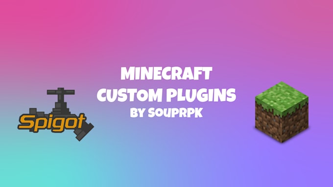 Make a minecraft plugin for you by Souprpk | Fiverr