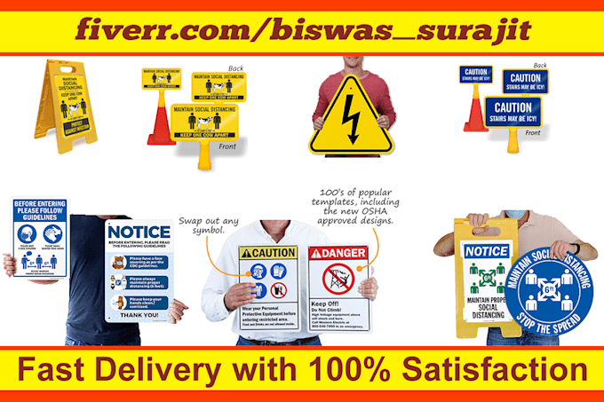 Design custom safety sign poster by Biswas_surajit | Fiverr