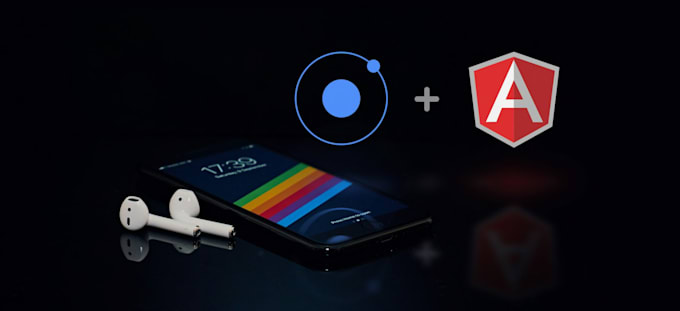 Develop a mobile or web application in angular and ionic by Kamlabdelkader | Fiverr