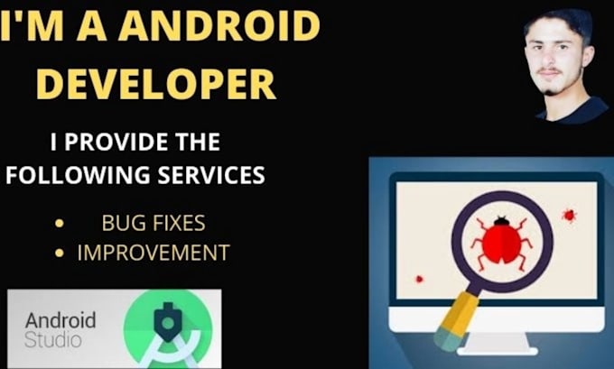 Fix bugs, errors in your android app by Khanaliusman | Fiverr