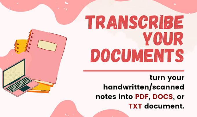 Convert your handwritten notes or images to text by Cjyramae | Fiverr