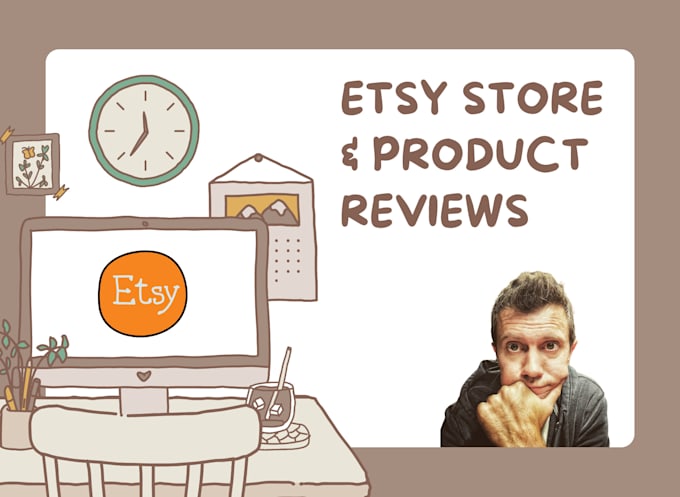Review your etsy store by Joshuaqmeyers | Fiverr
