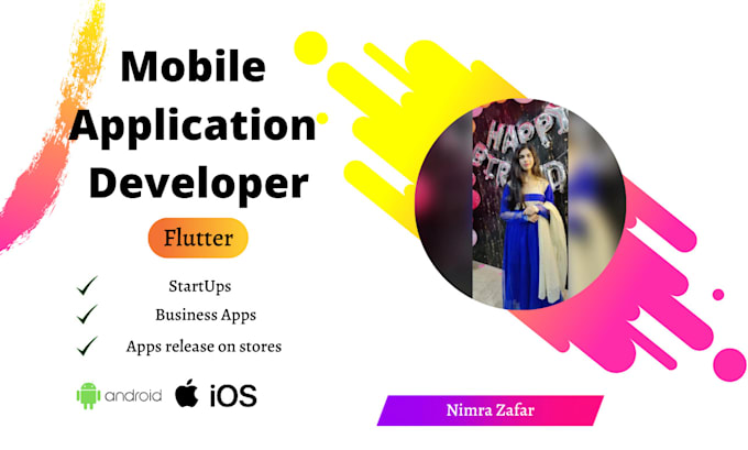 Develop professional flutter apps for ios and android by Nimra_2001 ...