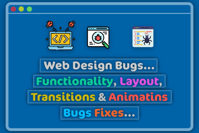 Fix Html Css And Javascript Website Design Bugs And Issues By Geekprograms Fiverr