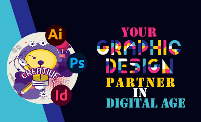 Be your graphic design partner in digital age by Fatimashahid101 | Fiverr