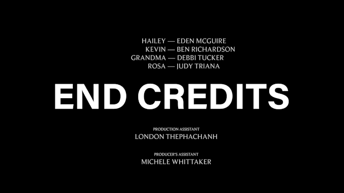 Create end credits for your film by Paulmyzia | Fiverr