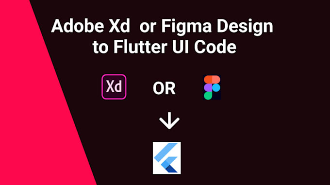 Convert figma and adobe xd mobile ui to flutter codes by Fortune2009 | Fiverr