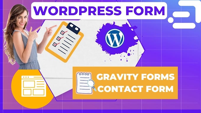 Create gravity forms, contact form for wordpress website by Tasnimjuhee | Fiverr