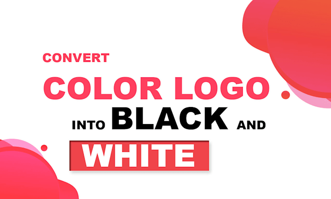 Convert color logo, gradient into black and white by Zeeshanzul | Fiverr