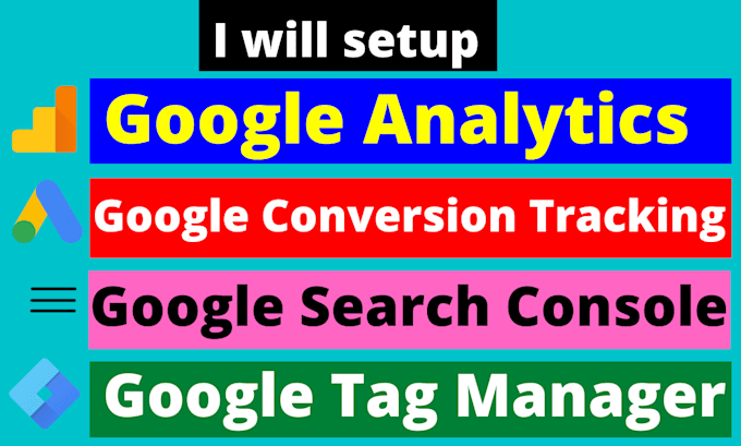 Set up google analytics, conversion tracking and tag manager on your ...