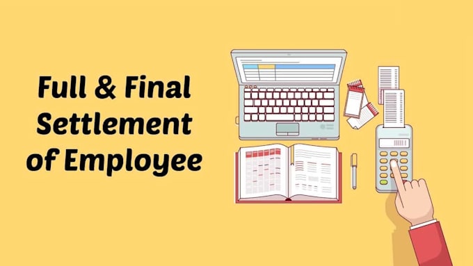 Do employee full and final settlements by Hunain_official | Fiverr