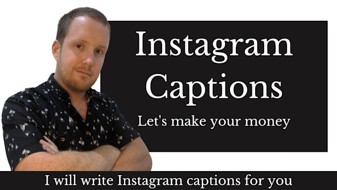 Write compelling instagram captions for you by Dennismayberry | Fiverr Write compelling instagram captions for you by Dennismayberry | Fiverr