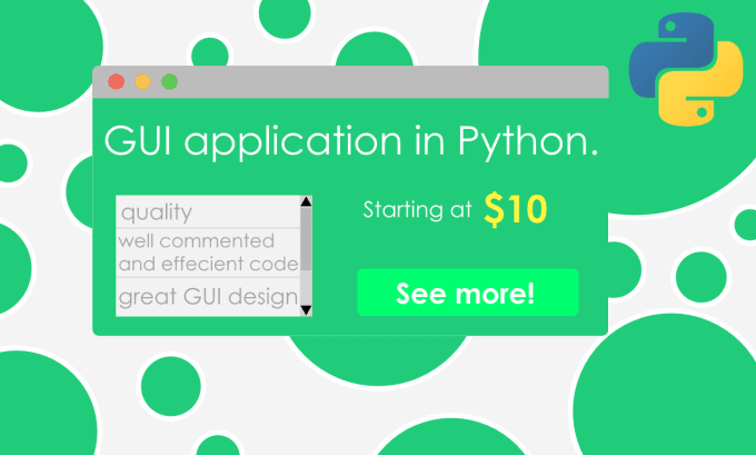 Create A Python Application With A Gui Using Pysimplegui By G3ck0pie Fiverr