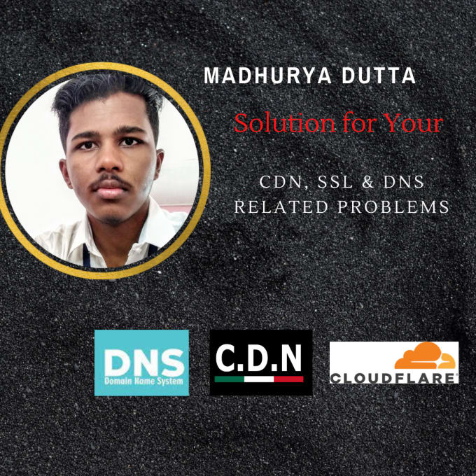 Setup cloudflare cdn , ssl and fix dns problem by Madhuryadutta | Fiverr Setup cloudflare cdn , ssl and fix dns problem by Madhuryadutta | Fiverr