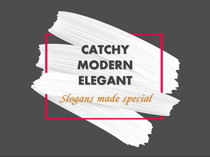 Create catchy, impressive and elegant slogans by Mesecina | Fiverr
