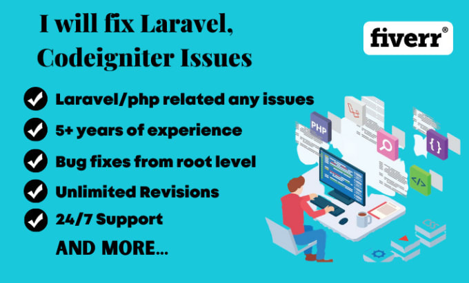 Fix bugs, errors or issues from your core php, laravel, codeigniter ... Fix bugs, errors or issues from your core php, laravel, codeigniter ...