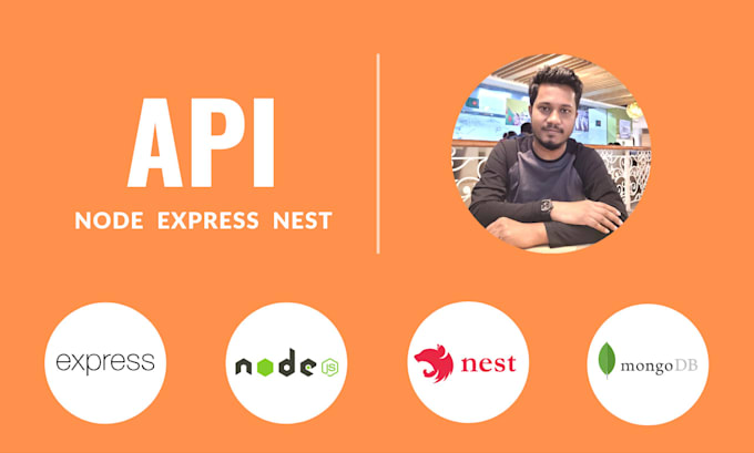 Develop api using node js, express js, and nest js by Mahadi_hassan01 | Fiverr