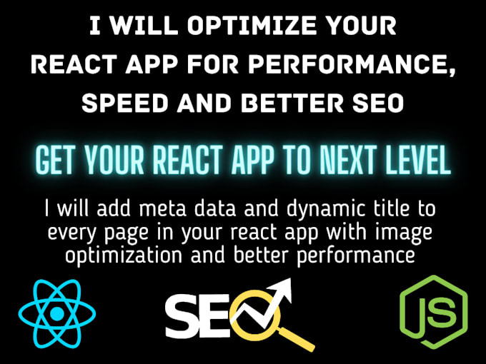 Help you improve your react app, seo, speed, performance, by Codeking4 | Fiverr