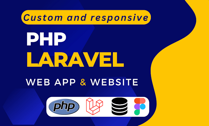 Be senior php laravel developer for custom laravel web and website by ...