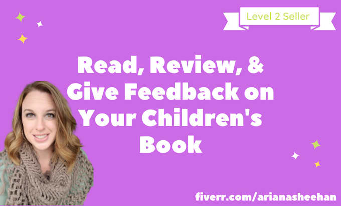 Read and give feedback on your childrens book by Arianasheehan | Fiverr