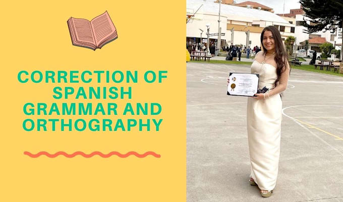 Correct your spanish grammar and orthography by Alexiarta | Fiverr